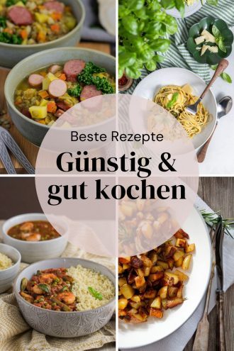 Günstig gut kochen - 48+ Rezepte, um lecker Geld zu sparen - ÜberSee ...